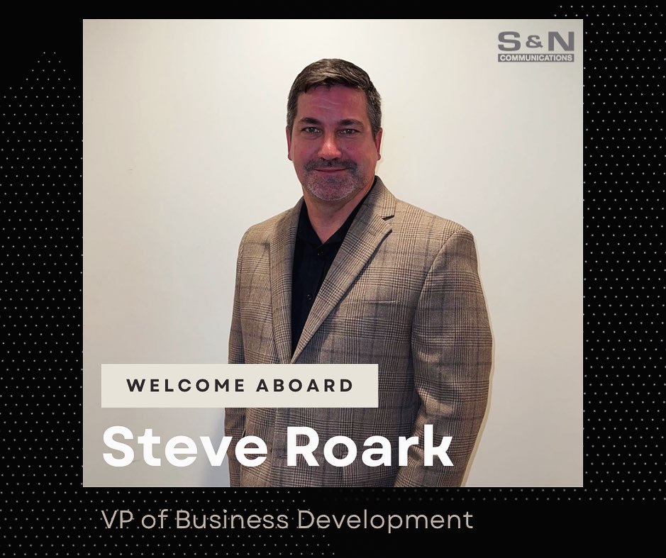S&N is thrilled to welcome home Steve Roark as our Vice President of ...